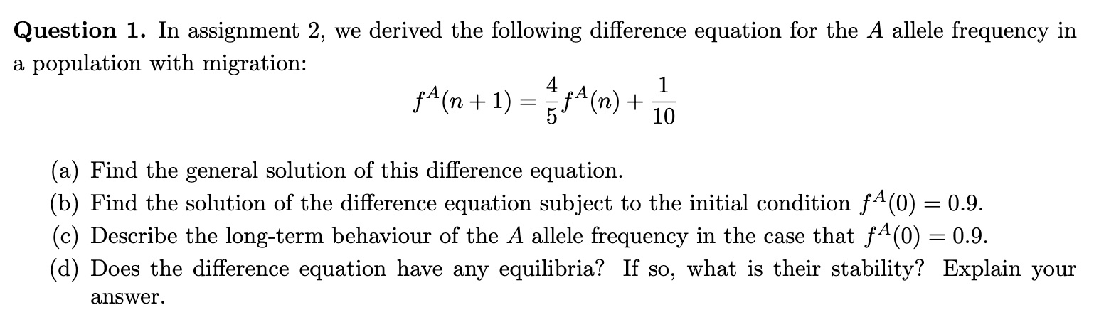 Solved Question 1. In assignment 2, we derived the following | Chegg.com
