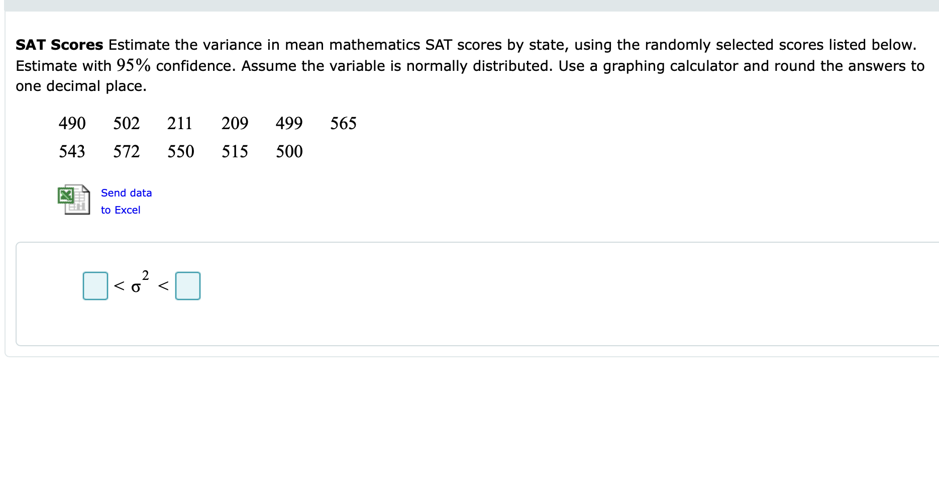 Solved SAT Scores Estimate the variance in mean mathematics | Chegg.com