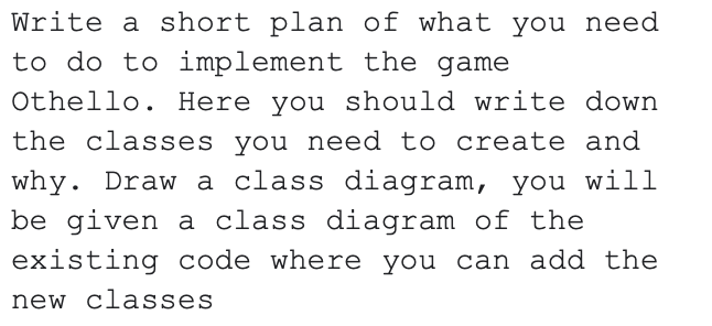 Solved here is my class diagram where i have made a othello | Chegg.com