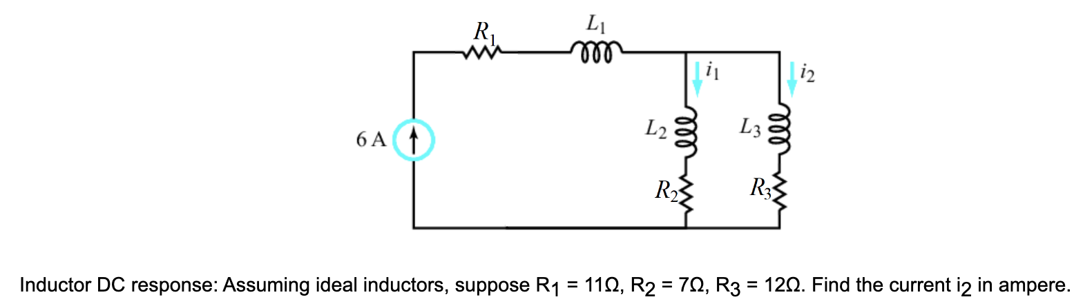 Solved nductor DC response: Assuming ideal inductors, | Chegg.com