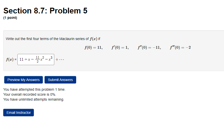 Solved Section 8.7: Problem 5 (1 point) Write out the first | Chegg.com
