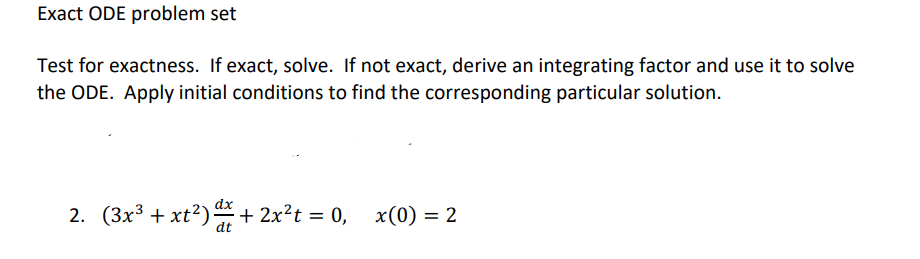 Solved Exact ODE problem set Test for exactness. If exact, | Chegg.com