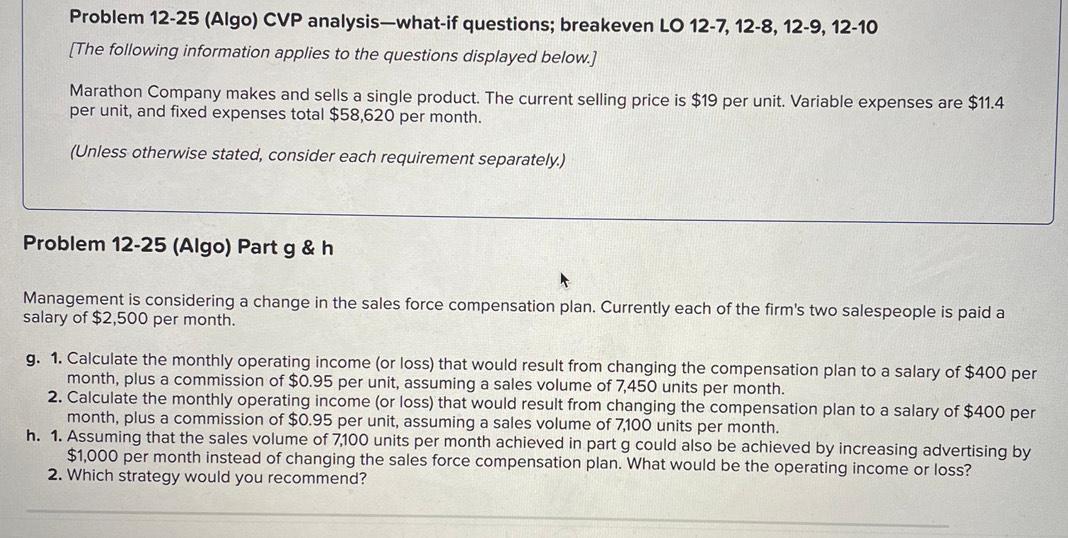 Problem 12-25 (Algo) CVP analysis-what-if questions; | Chegg.com
