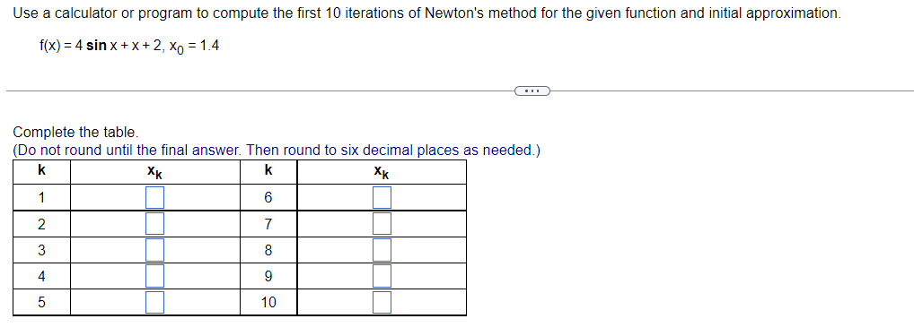 [solved] Use A Calculator Or Program To Compute The First