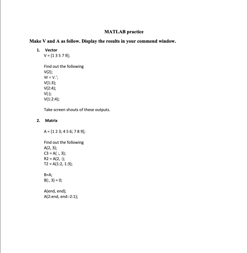 Solved MATLAB practice Make V and A as follow. Display the | Chegg.com