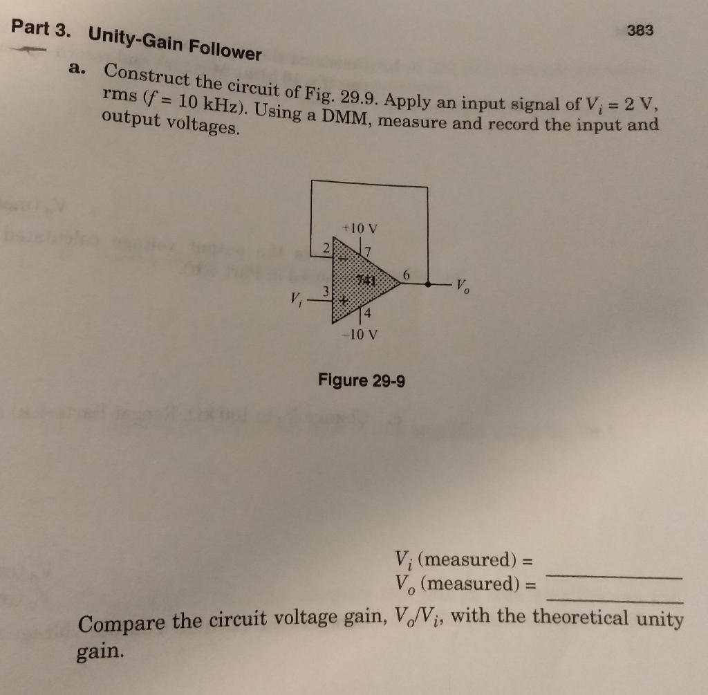 Solved Part 3. Unity-Gain Follower 383 a. Construct the | Chegg.com