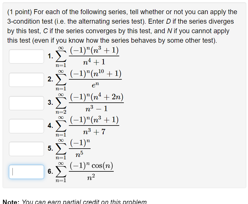 Solved (1 point) For each of the following series, tell | Chegg.com