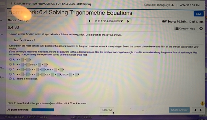 Solved Ho ork: 6.4 Solving Trigonometric Equations Save | Chegg.com