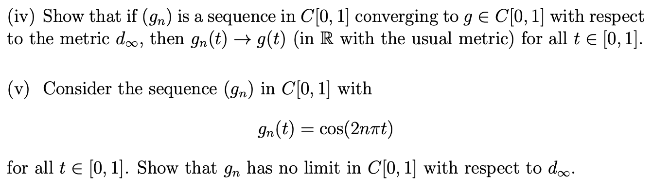 Solved - Consider the set C[0, 1] of continuous functions f: | Chegg.com