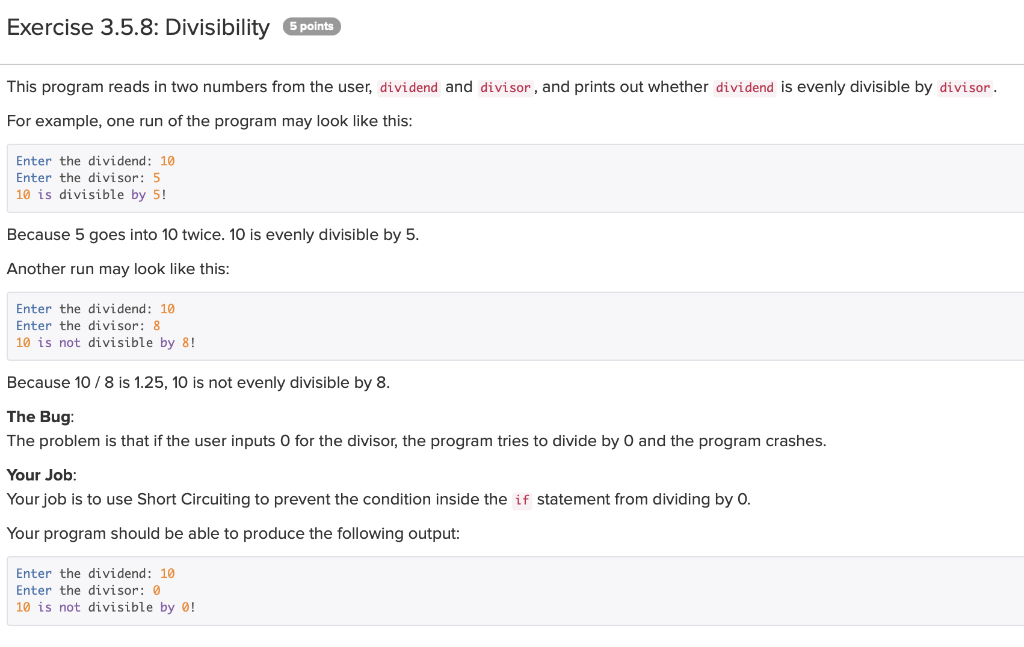 Solved Exercise 3.5.8: Divisibility 6 points This program | Chegg.com