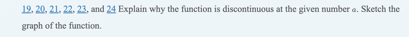 Solved 19,20,21,22,23, and 24 Explain why the function is | Chegg.com