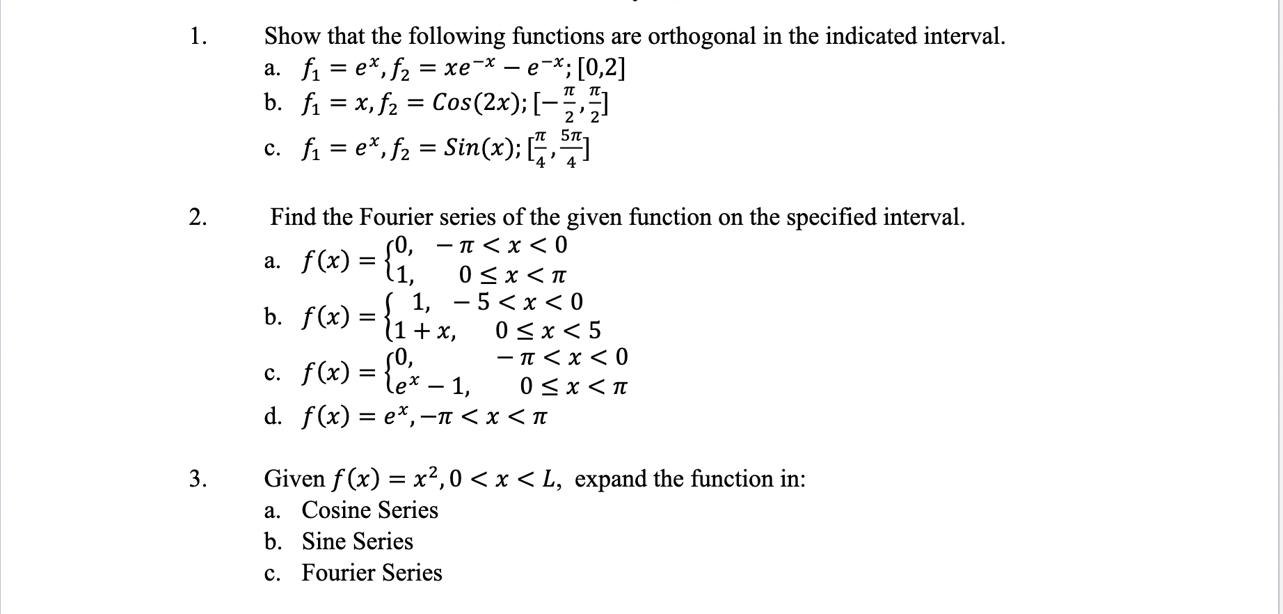Solved 1. Show that the following functions are orthogonal | Chegg.com