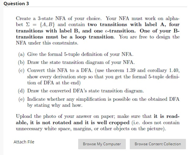 Solved Question 3 Create a 3-state NFA of your choice. Your | Chegg.com