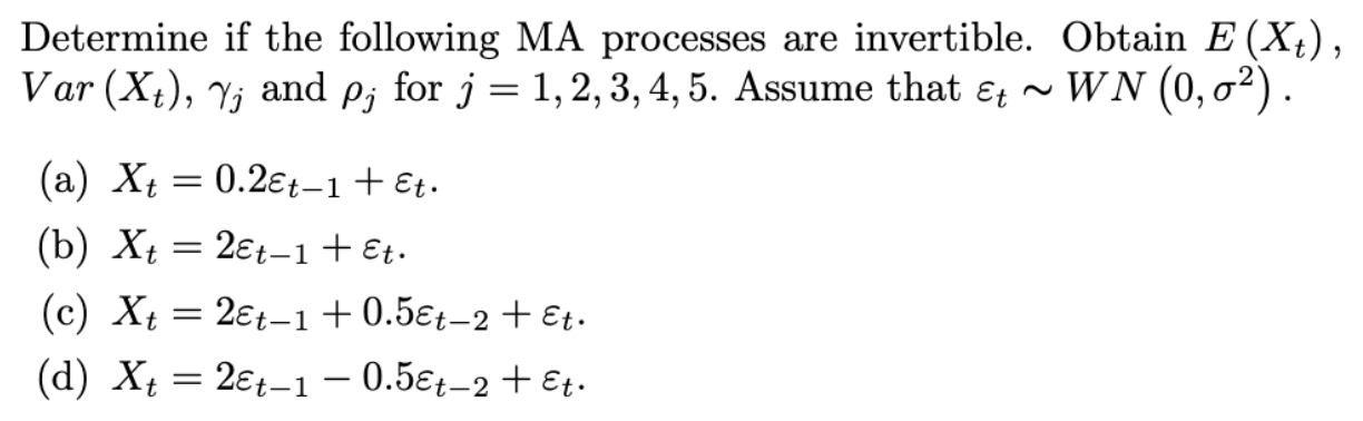 Solved Determine if the following MA processes are | Chegg.com