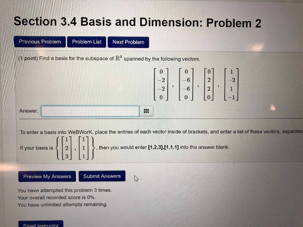 Solved Section 3.4 Basis and Dimension: Problem2 Previous | Chegg.com Solved Section 3.4 Basis and Dimension: Problem2 Previous | Chegg.com