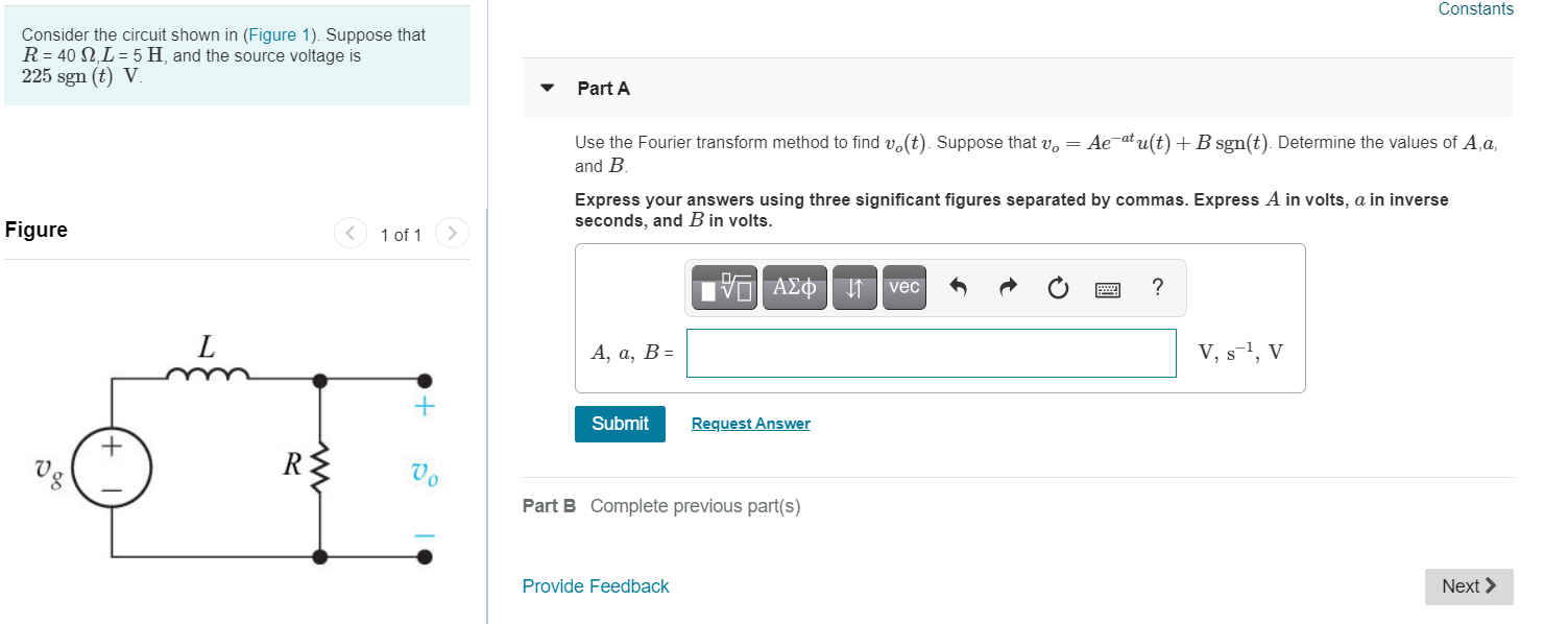Solved Constants Consider the circuit shown in (Figure 1). | Chegg.com