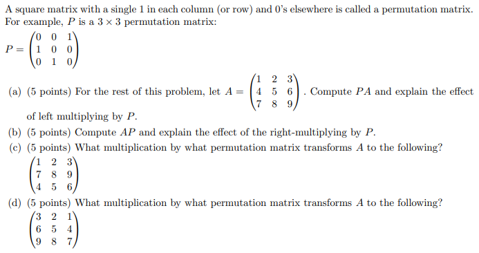 Solved A square matrix with a single 1 ﻿in each column (or | Chegg.com