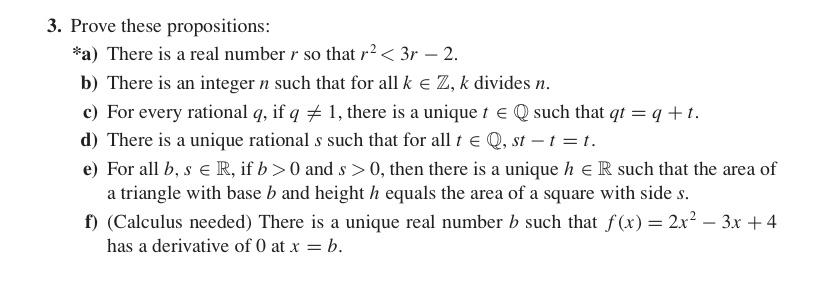 Solved 3. Prove these propositions: *a) There is a real | Chegg.com