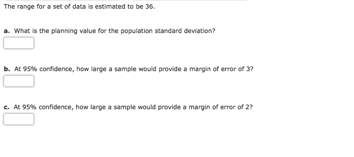 Solved The range for a set of data is estimated to be 36. a. | Chegg.com
