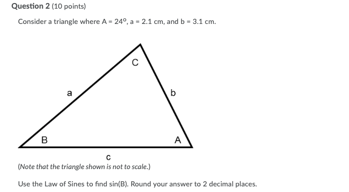 Solved Consider a triangle where A = 30°, a = 2.1 cm, and b | Chegg.com