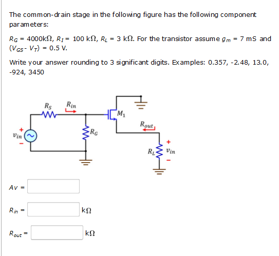 Solved The common-drain stage in the following figure has | Chegg.com