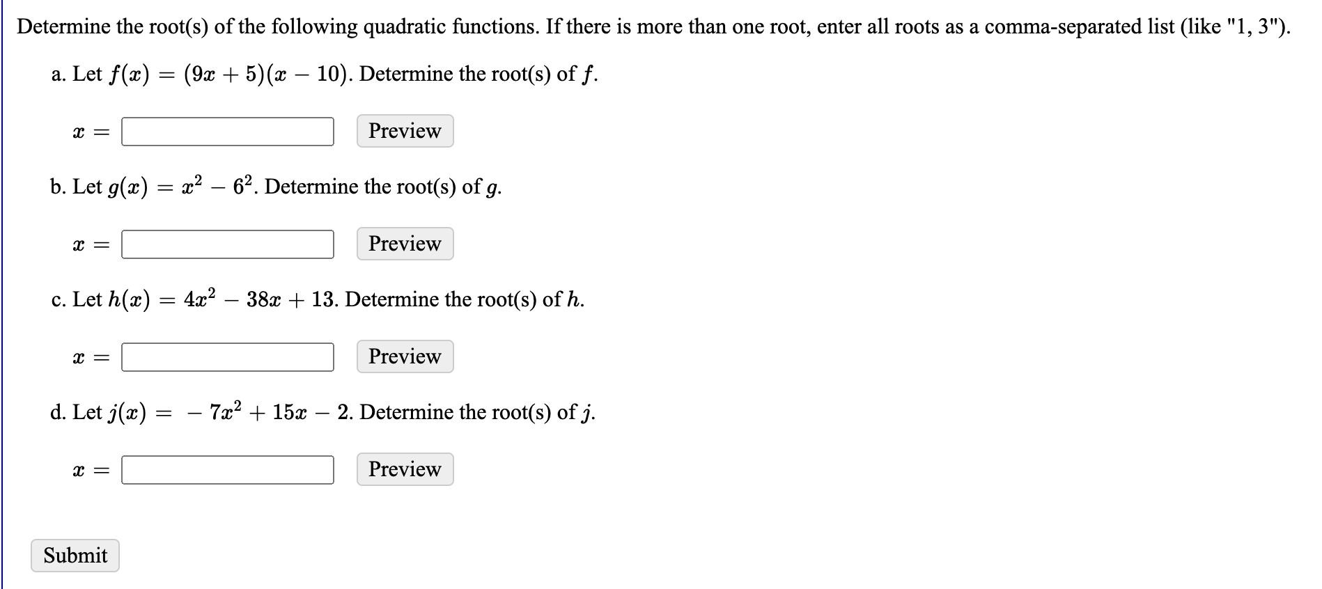 Solved Determine the root(s) of the following quadratic | Chegg.com