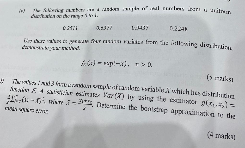 Solved (c) The following numbers are a random sample of real | Chegg.com