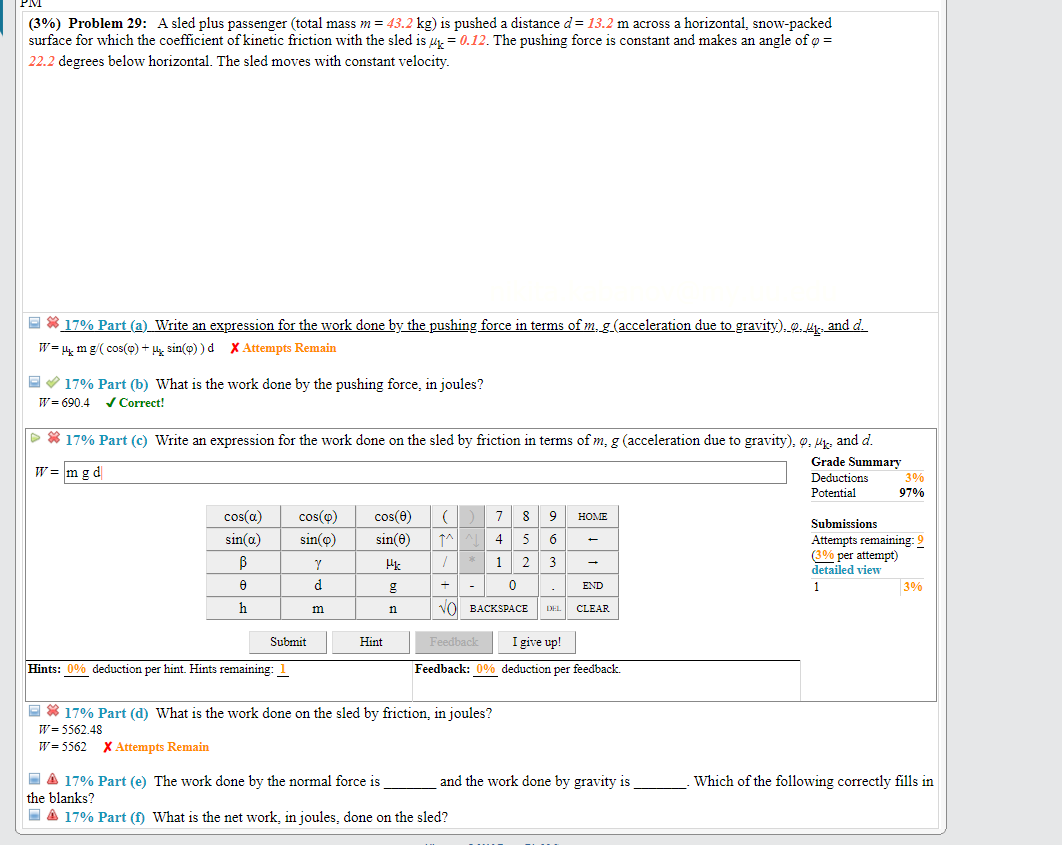 Solved: PM (3%) Problem 29: A Sled Plus Passenger (total M... | Chegg.com