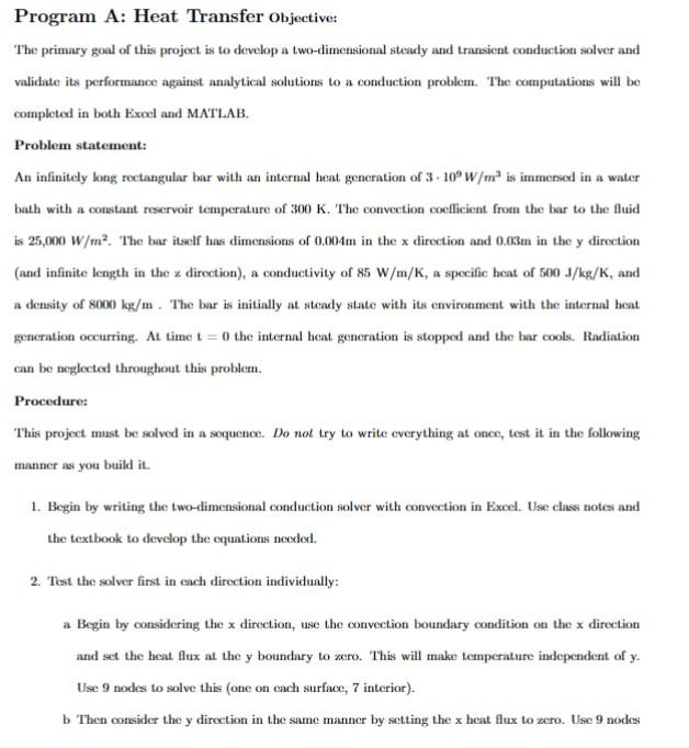 Solved Program A: Heat Transfer Objective: The primary goal | Chegg.com