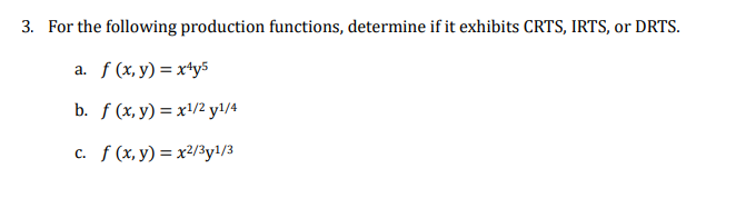 Solved 3. For the following production functions, determine | Chegg.com