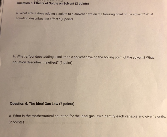Solved Question 5: Effects of Solute on Solvent (2 points) | Chegg.com