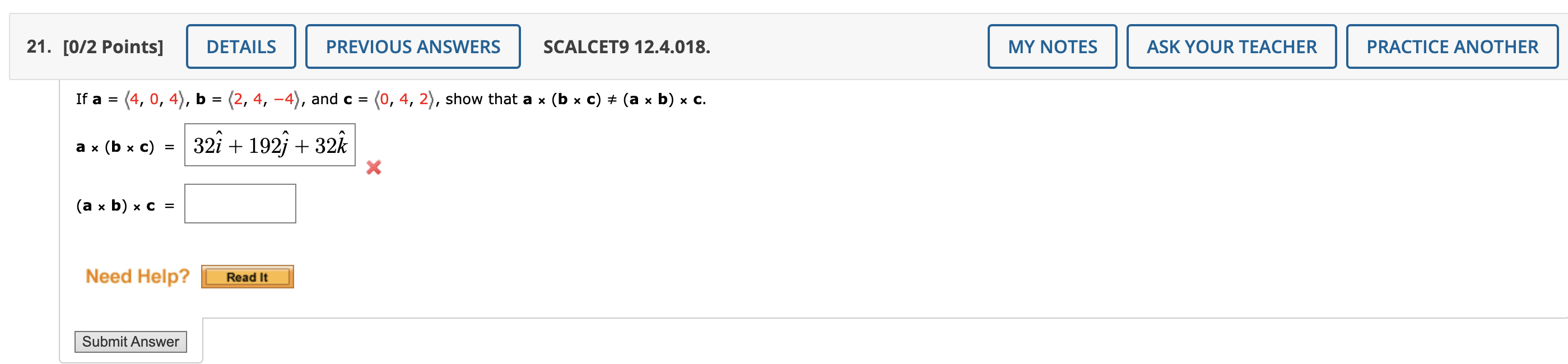 Solved If a= 4,0,4 ,b= 2,4,−4 , and c= 0,4,2 , show that | Chegg.com