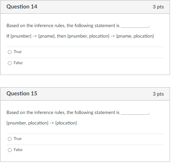 Solved Question 14 3 pts Based on the inference rules, the | Chegg.com