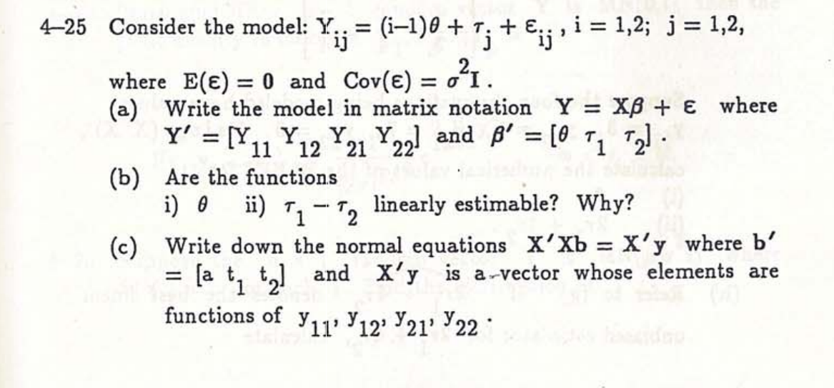 Solved 4–25 Consider the model: Yuj = (1-1)0 + 1; + Eij; i = | Chegg.com