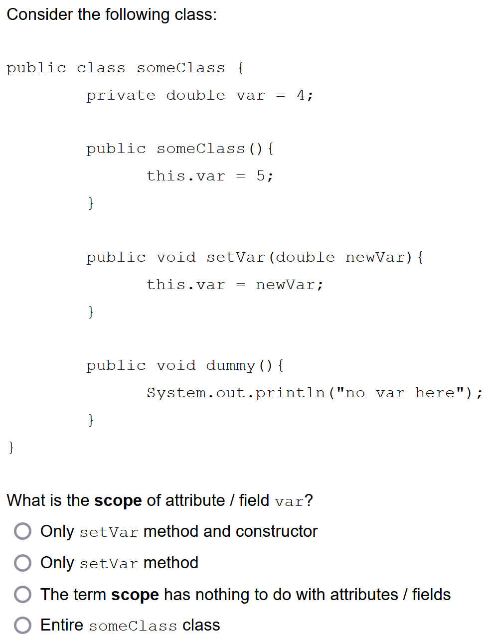 Solved Consider the following class: public class someClass | Chegg.com