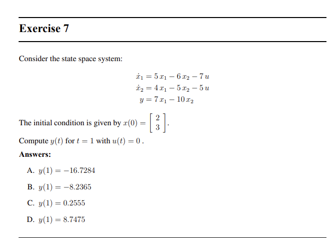 Solved Consider the state space system: | Chegg.com