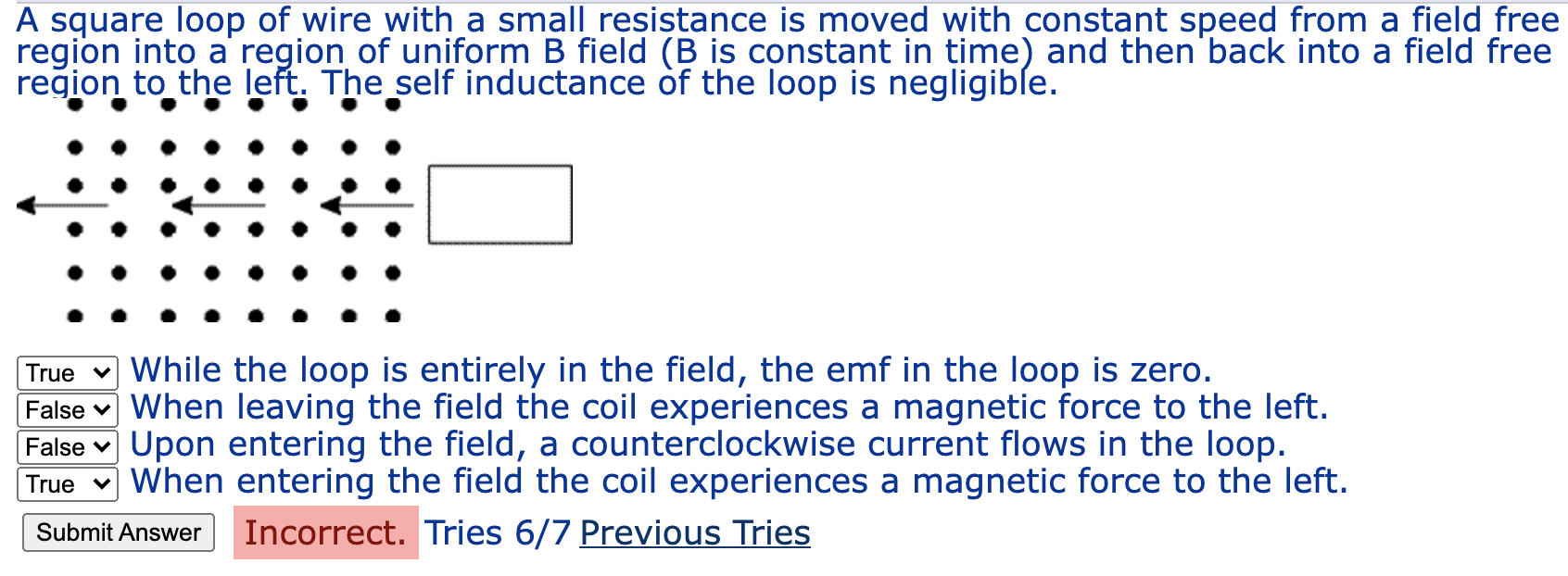Solved A square loop of wire with a small resistance is | Chegg.com
