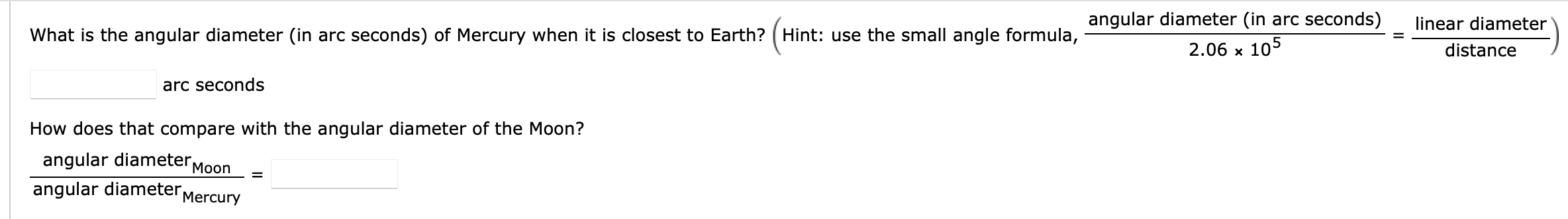 Solved What is the angular diameter (in arc seconds) of | Chegg.com