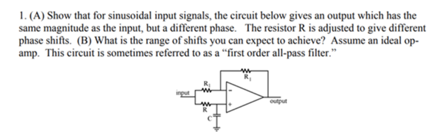 Solved 1. (A) Show that for sinusoidal input signals, the | Chegg.com