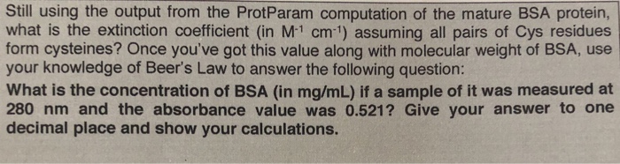 Solved Still using the output from the ProtParam computation | Chegg.com