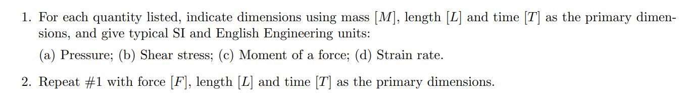 Solved 1. For each quantity listed, indicate dimensions | Chegg.com