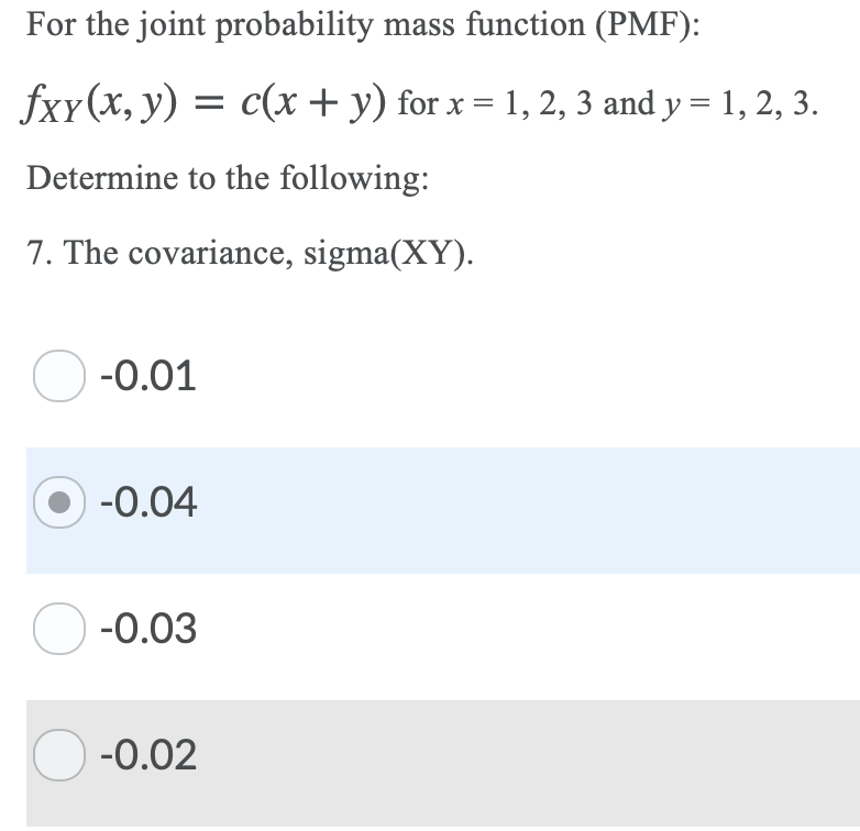 Solved For the joint probability mass function (PMF): fxy(x, | Chegg.com