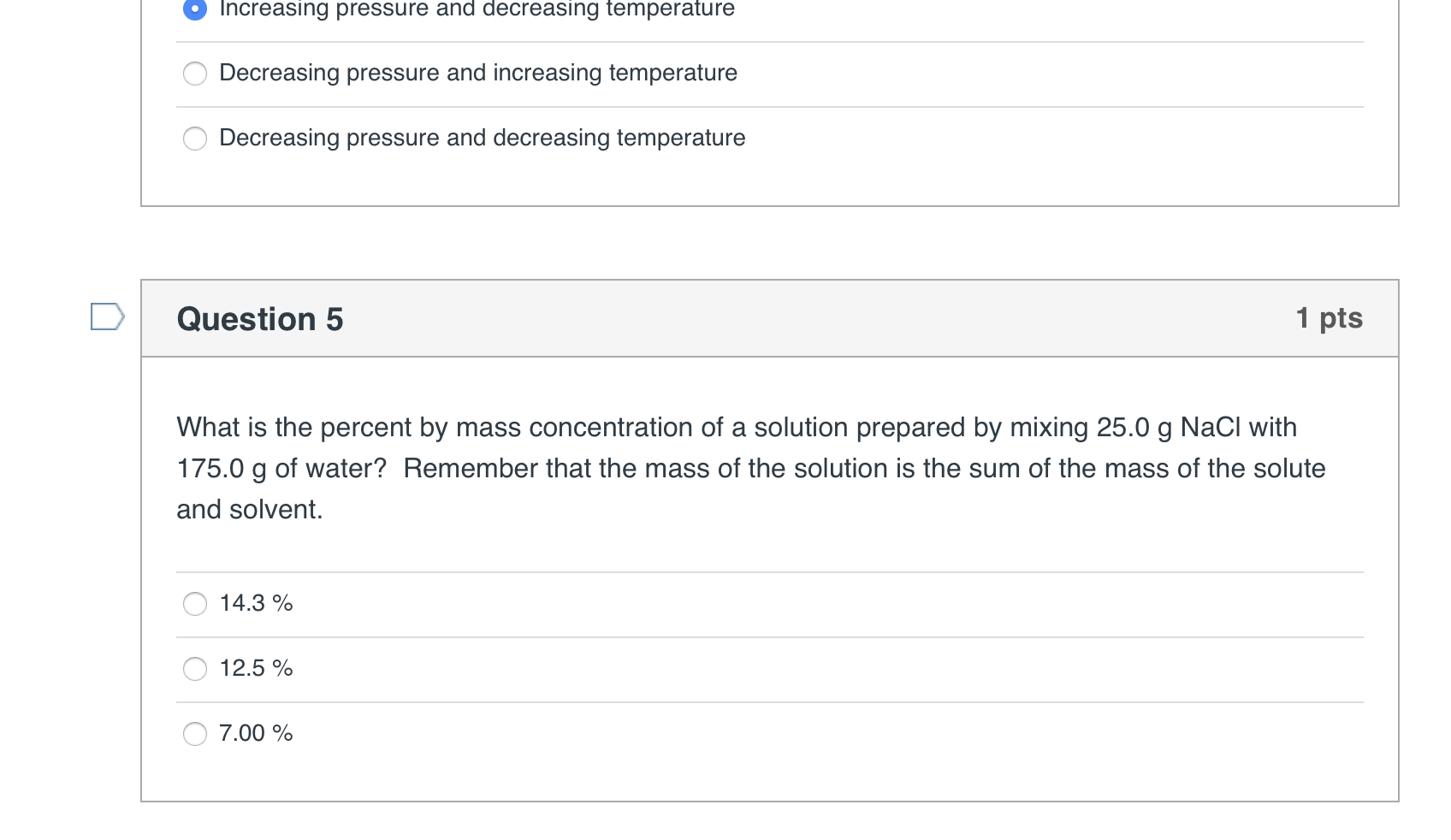 Solved Increasing pressure and decreasing temperature | Chegg.com