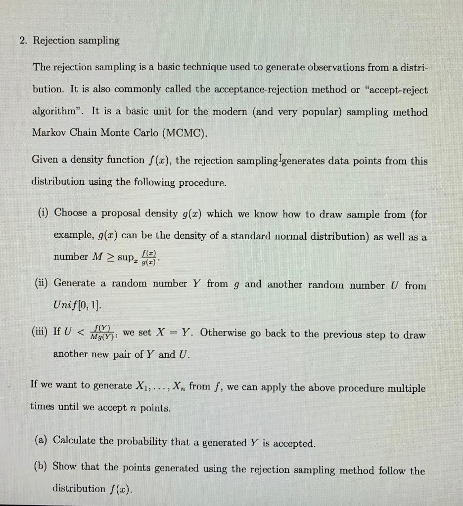 Solved 2 Rejection Sampling The Rejection Sampling Is A