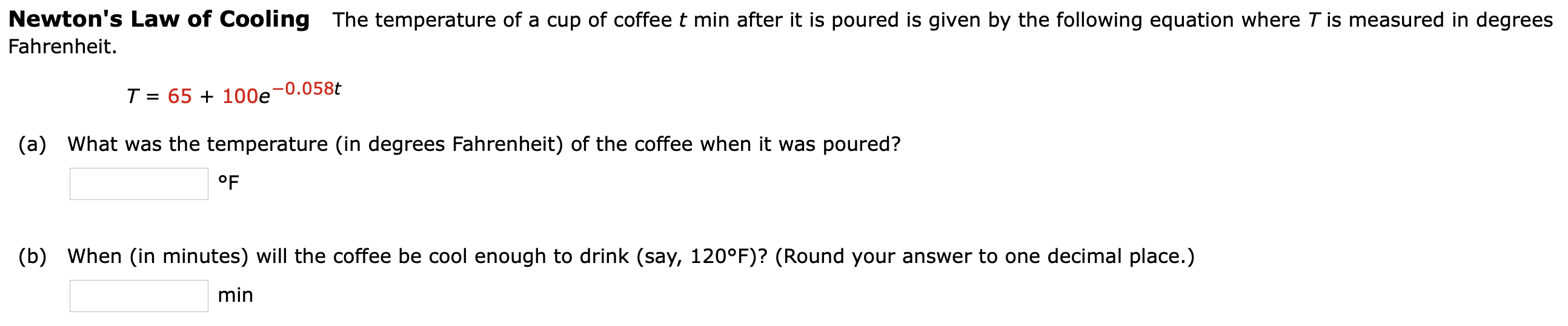 Solved Newton's Law of Cooling The temperature of a cup of | Chegg.com