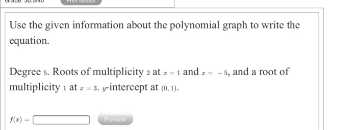 Solved Use the given information about the polynomial graph | Chegg.com