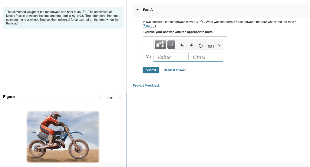Solved The combined weight of the motorcycle and rider is | Chegg.com