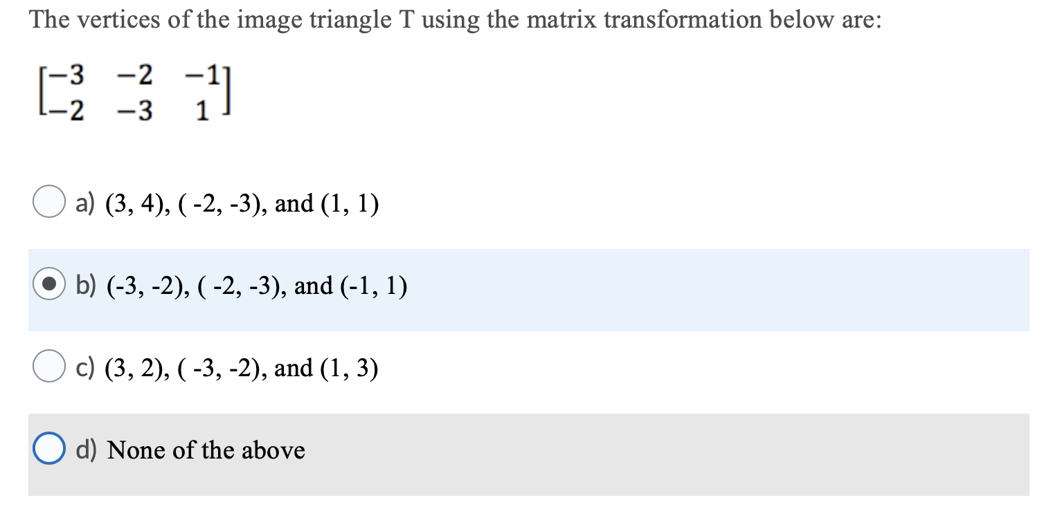 Solved The vertices of the image triangle T using the matrix | Chegg.com