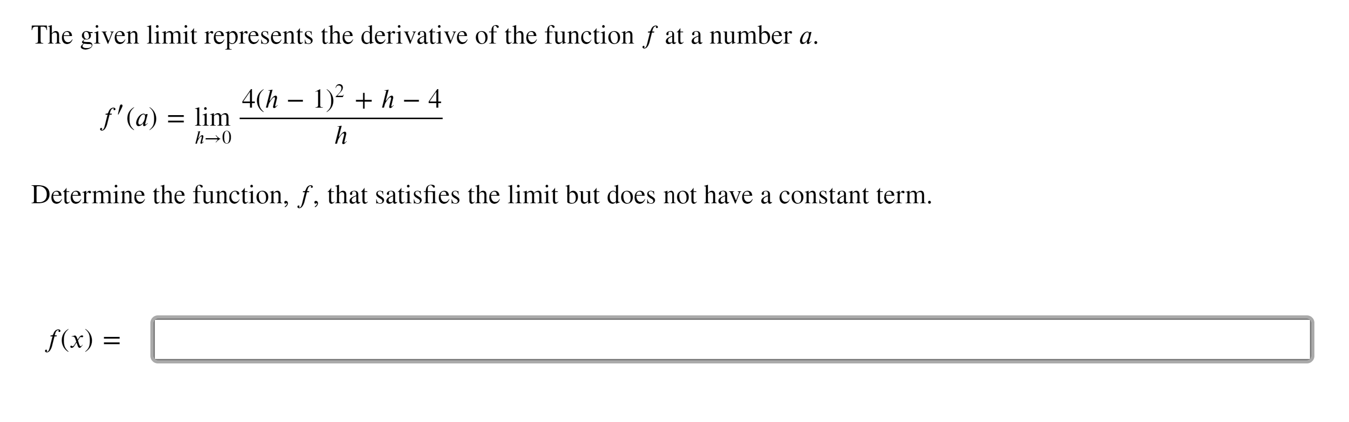 Solved The given limit represents the derivative of the | Chegg.com