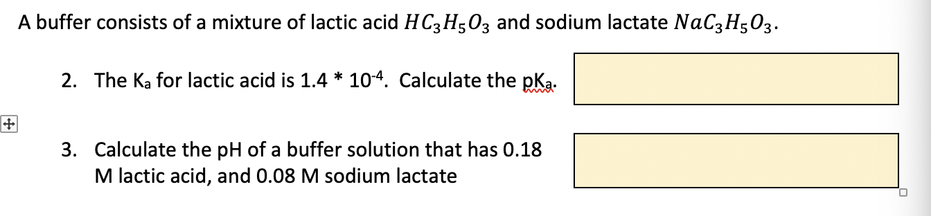 Solved A buffer consists of a mixture of lactic acid HC3H5O3 | Chegg.com